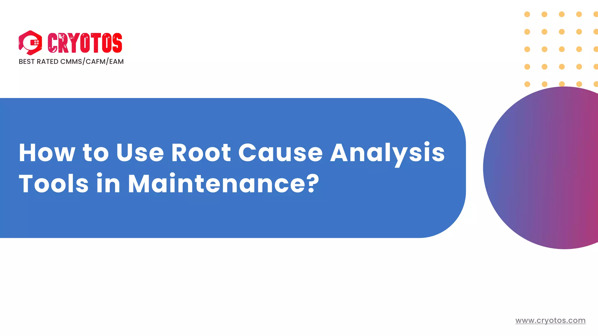 How to Use Root Cause Analysis Tools in Maintenance | PDF