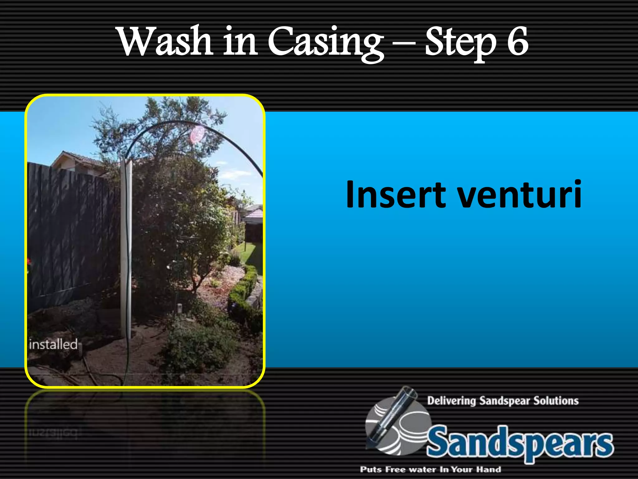 How to-wash-in-casing-installation-method | PPTX