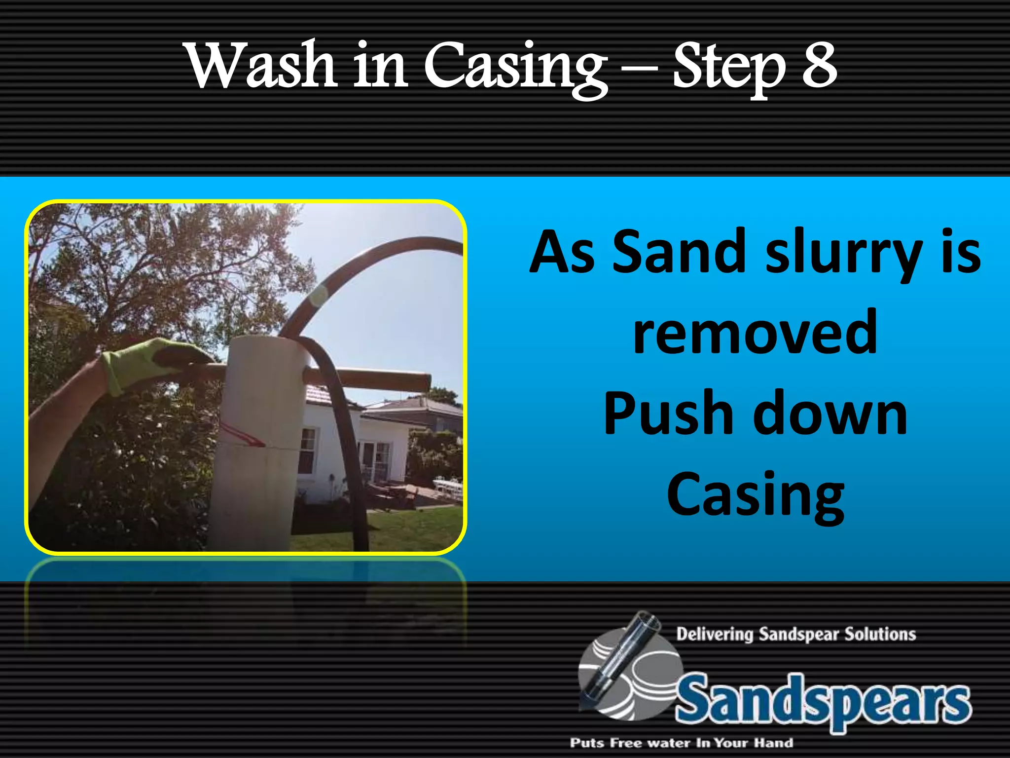 How to-wash-in-casing-installation-method | PPTX
