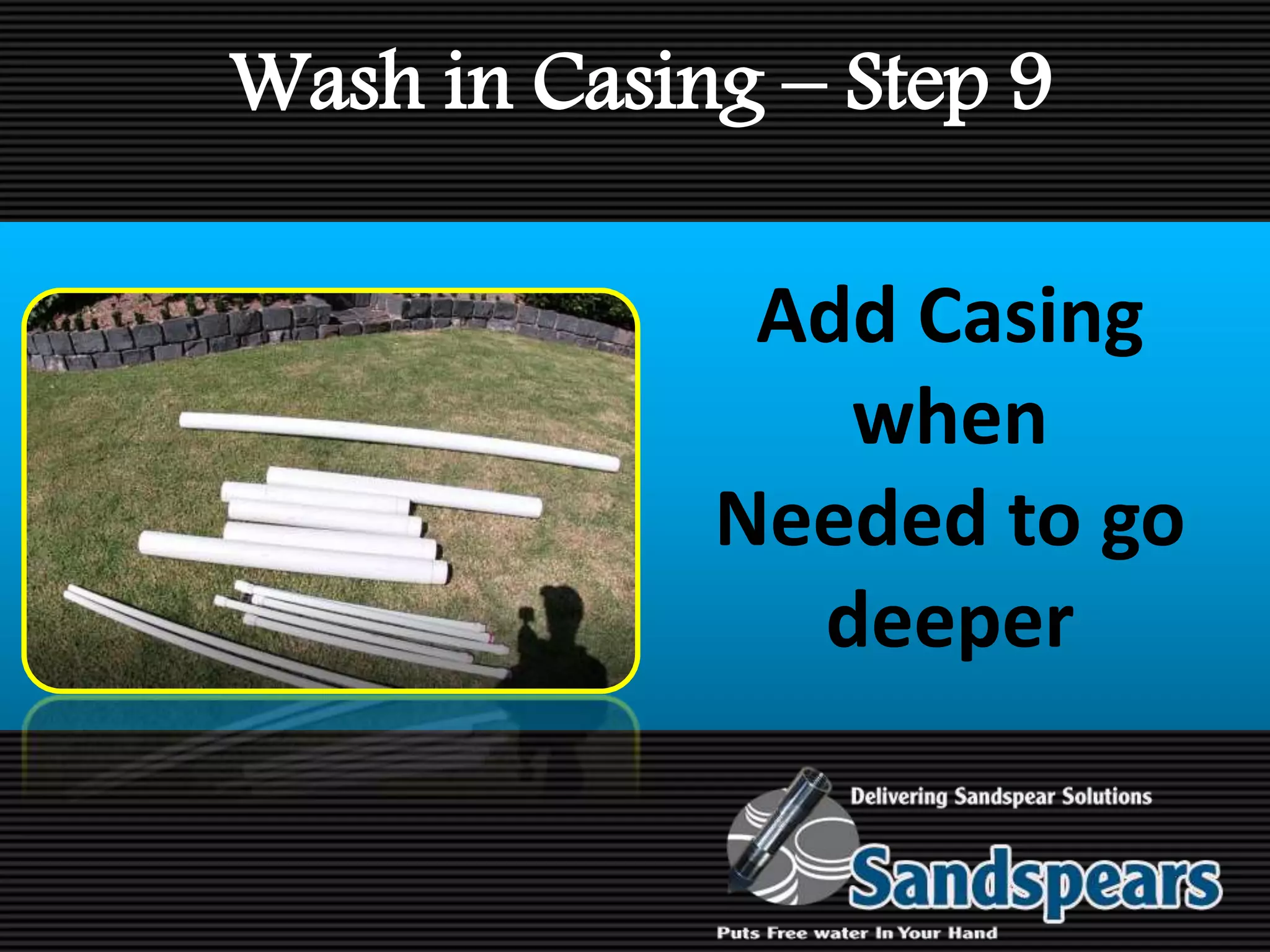 How to-wash-in-casing-installation-method | PPTX
