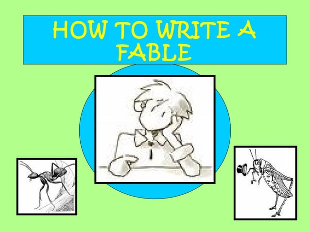 How to-write-a-fable- | PPT