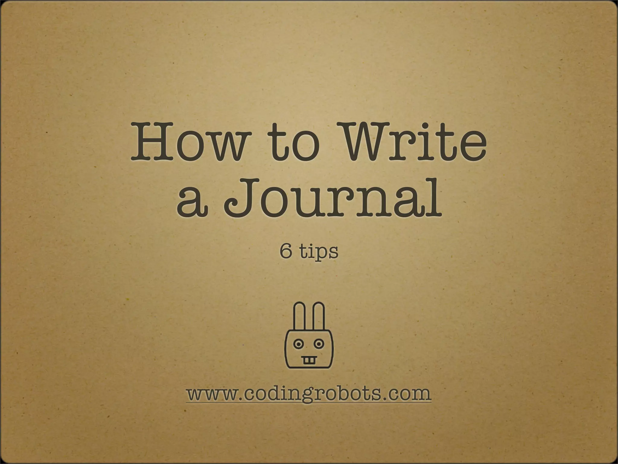 How To Write A Journal | PDF
