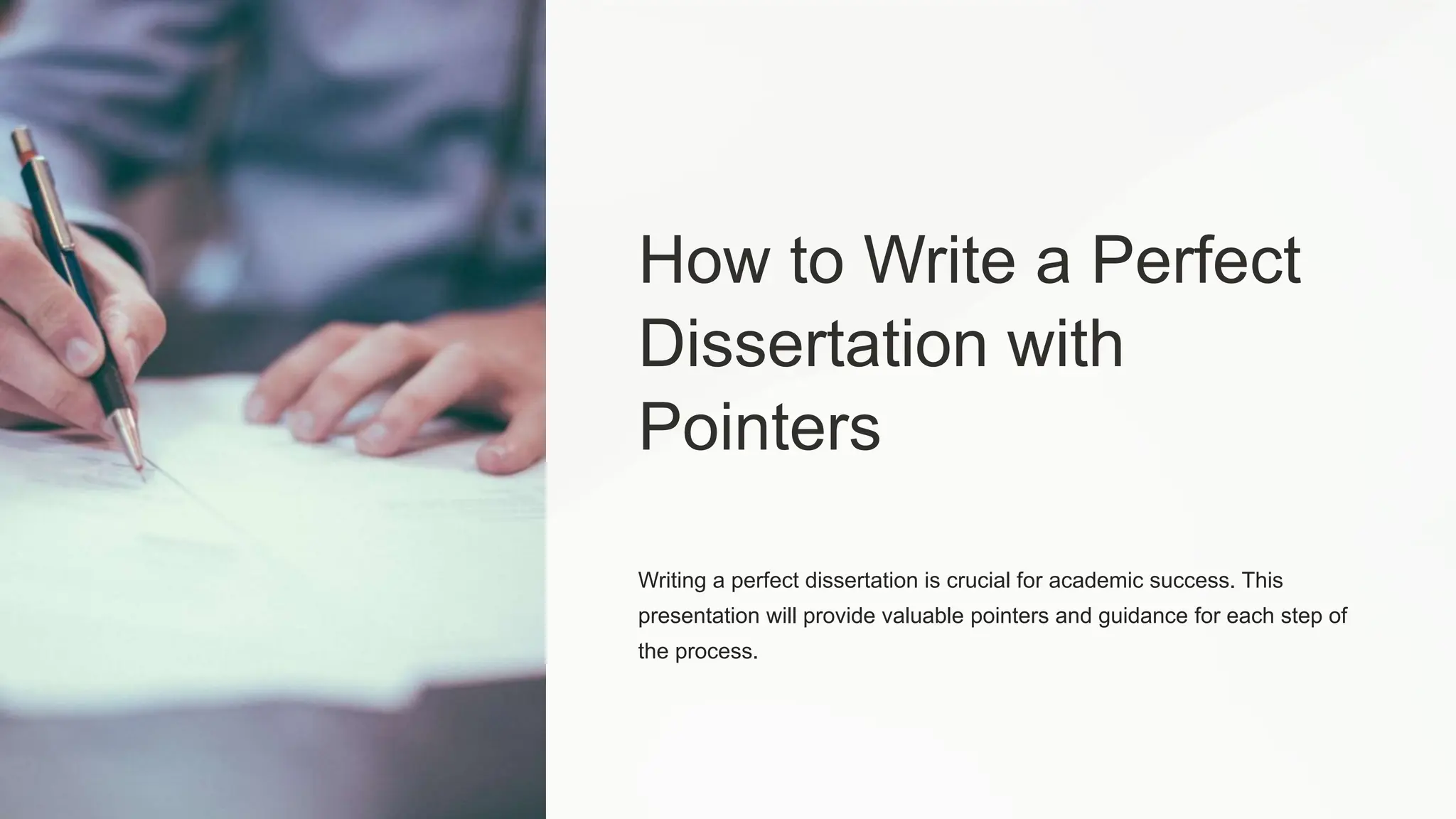 How to Write a Perfect Dissertation with Pointers.pptx