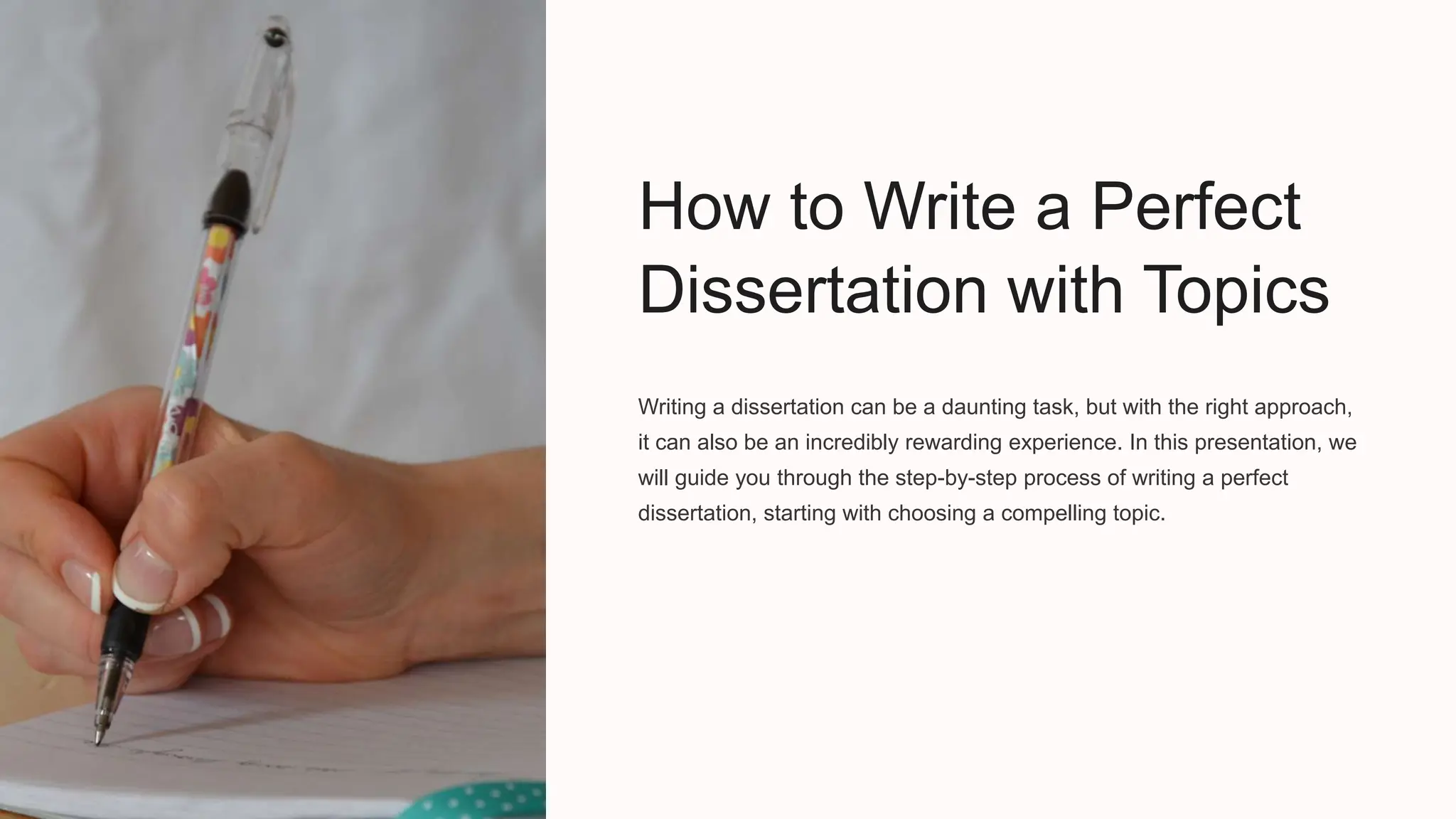 How to Write a Perfect Dissertation with Topics.pptx