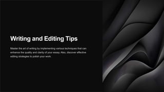 How to Write a Perfect Essay and 10 Useful Tips.pptx