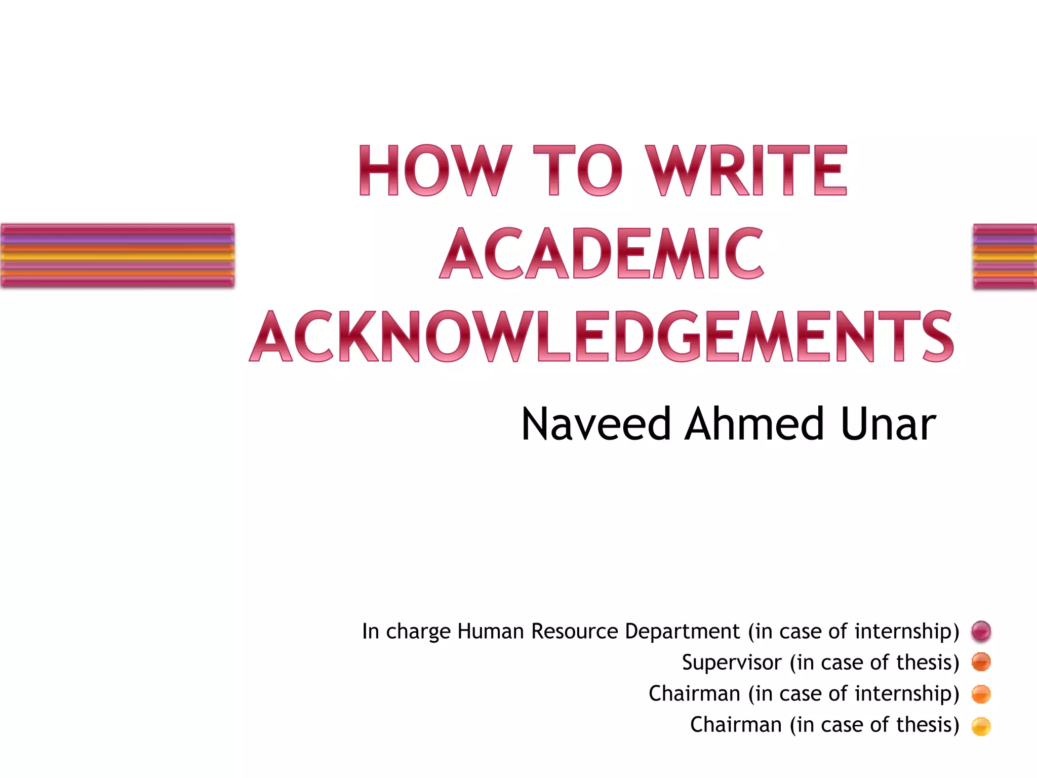 How to-write-academic-acknowledgements | PPT