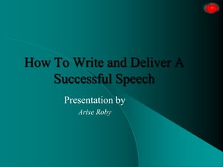 How to-write-and-deliver-a-succesful-speech | PPSX