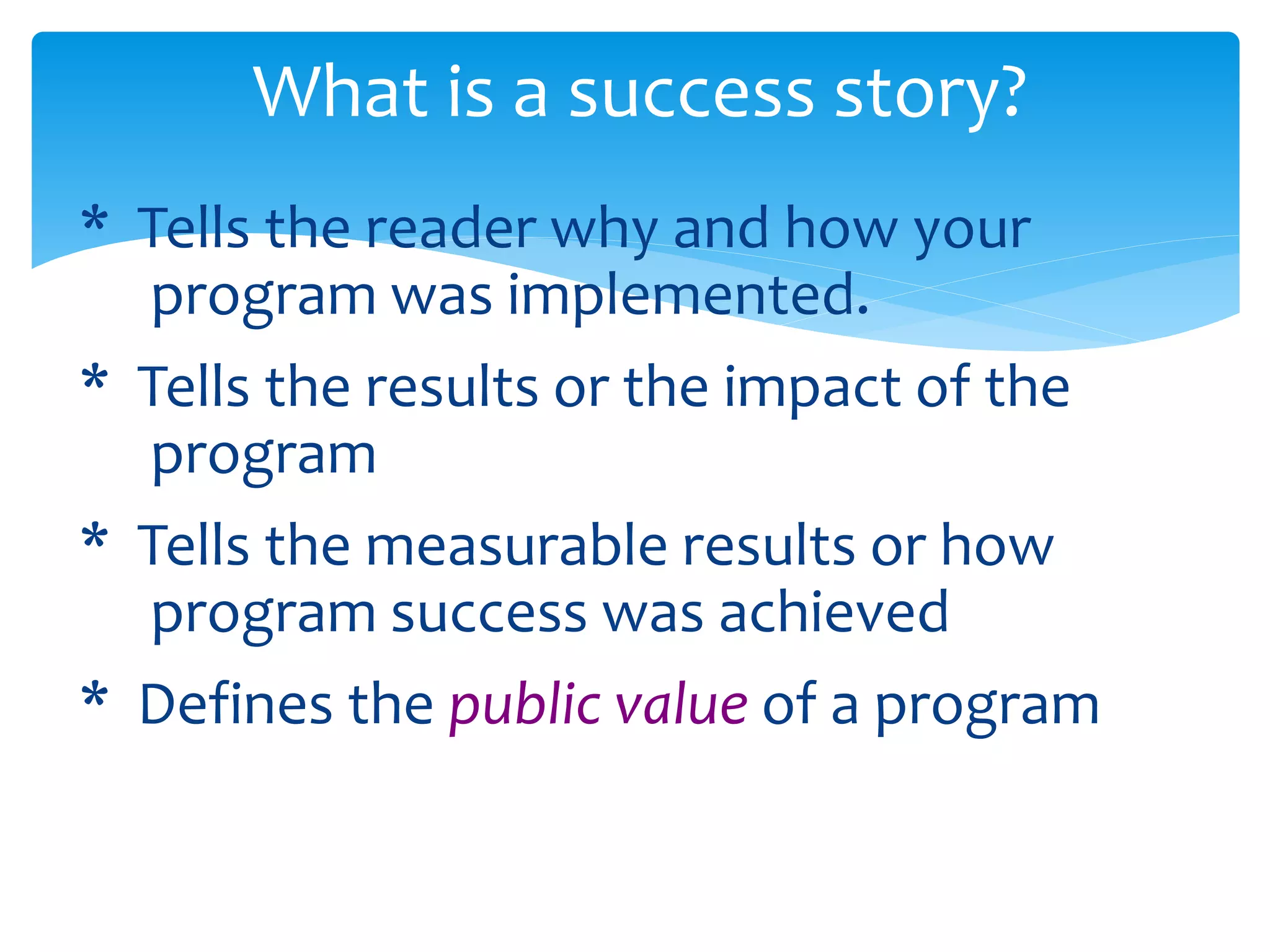 How to-write-effective-success-stories-by-fida karim | PPT