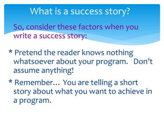 How to-write-effective-success-stories-by-fida karim | PPT