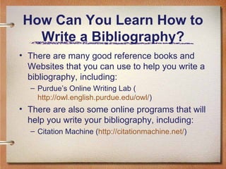 How to Write Your Bibliography | PPT