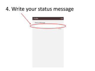 How to-write-your-status-message-in-kakao-talk | PPTX