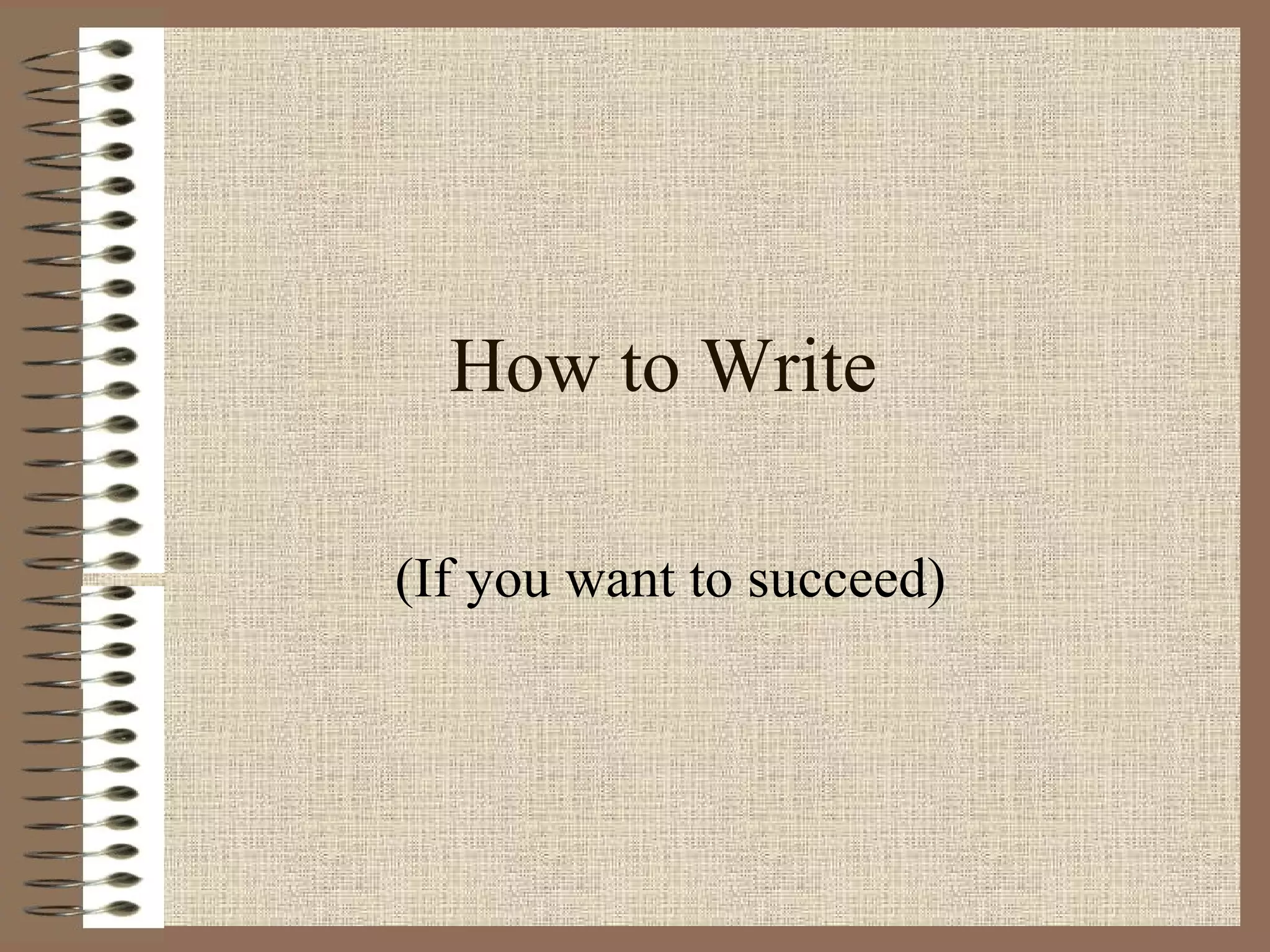 How To Write | PPT