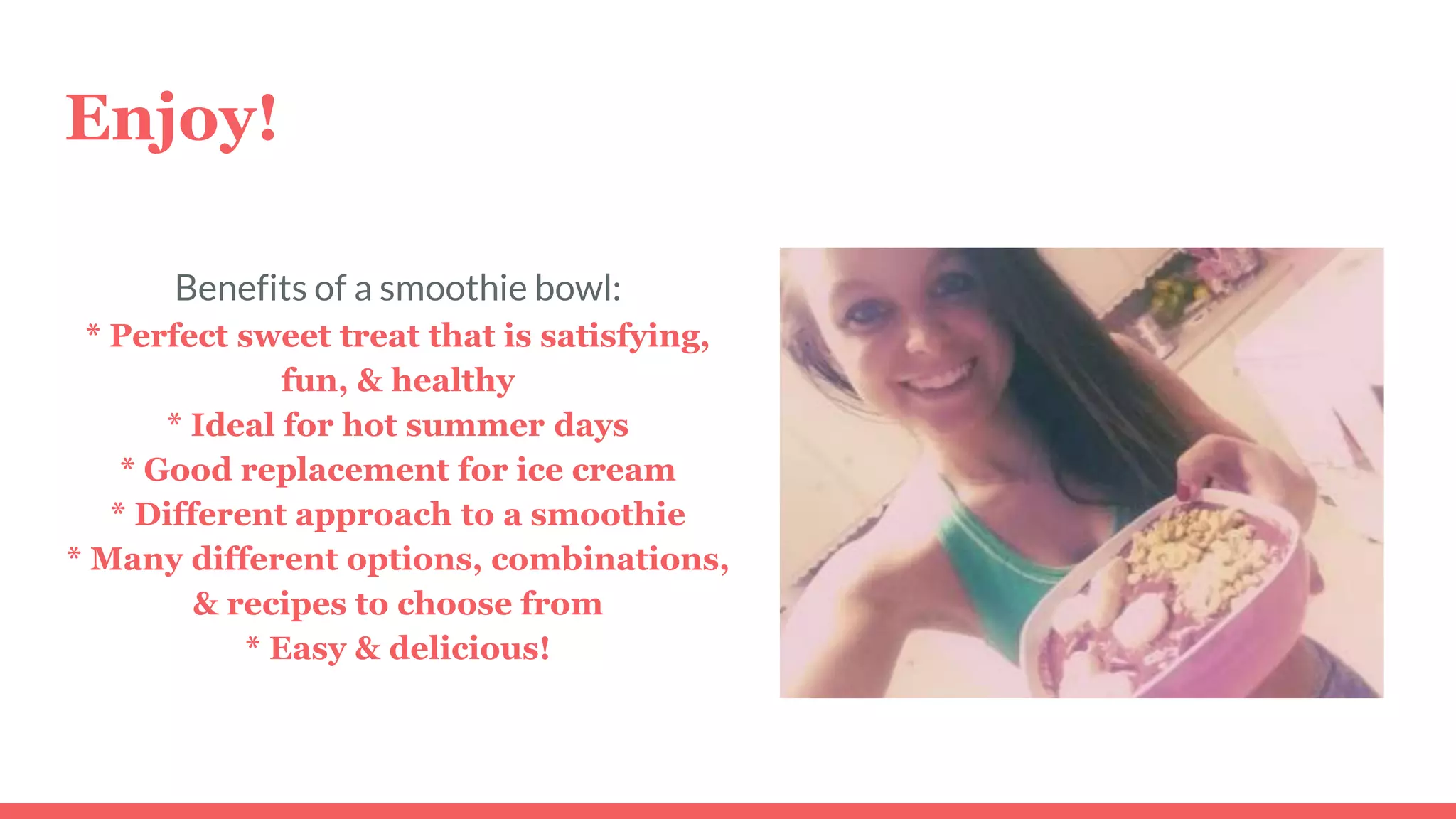 How-To: Berry Smoothie Bowl | PPTX | Healthy Cooking and Eating | Food & Drink