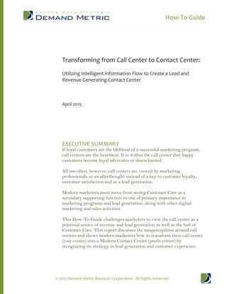 Transforming from Call Center to Contact Center How-To Guide | PDF