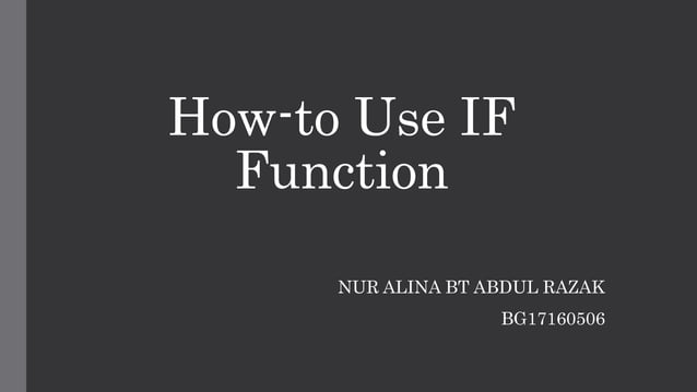 How to use if function | PPTX