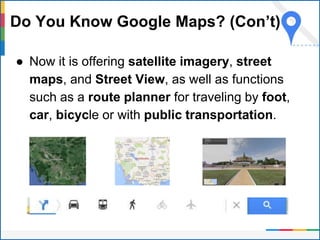 How to Get Benefit from Google Maps | PPT