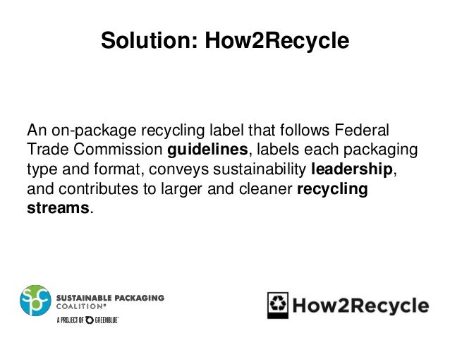 How2Recycle presentation 7/7/2014