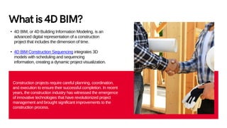 How 4D BIM Empowers Construction Projects with Major Benefits | PPTX