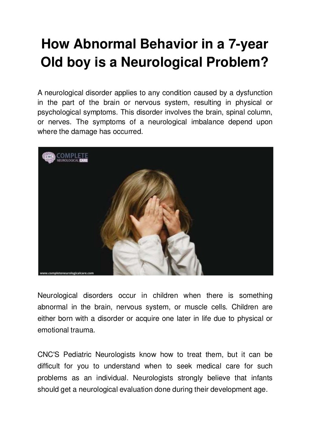 How Abnormal Behavior in a 7-year Old boy is a Neurological Problem?