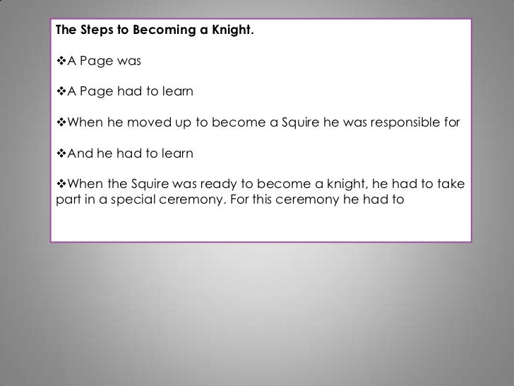 How a boy becomes a knight