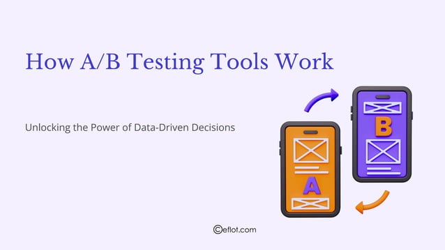 How AB Testing Tools Work Eflot | PDF