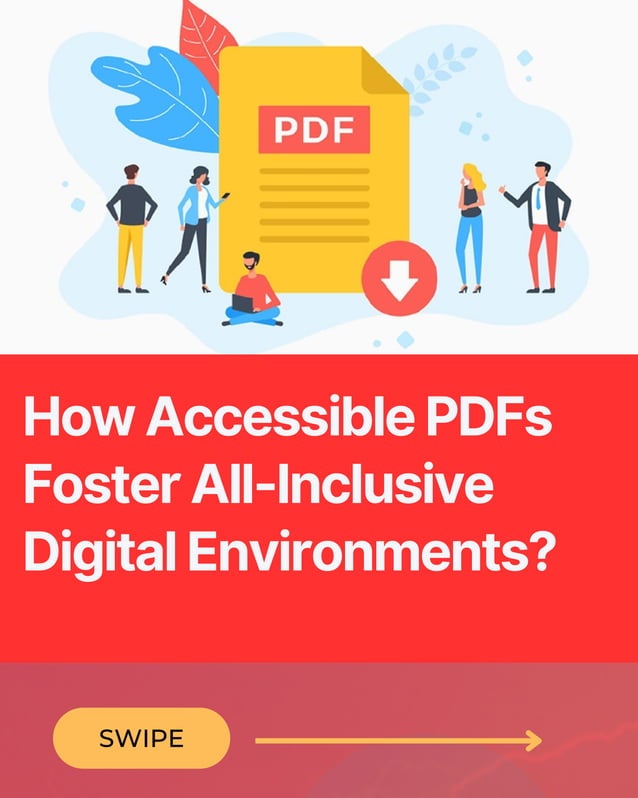 How Accessible PDFs Foster All-Inclusive Digital Environments.pdf