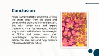 How Acute Lymphoblastic Leukemia Affects the Body.pptx