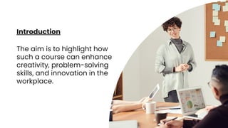 How a Design Thinking Course Can Benefit Working Professionals | PDF