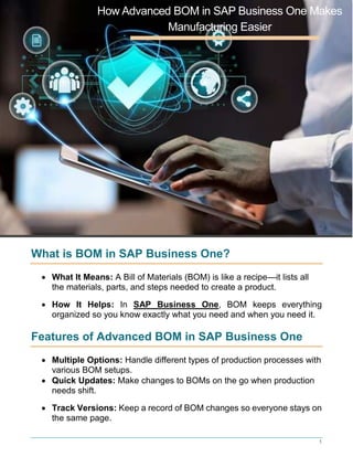 How Advanced BOM in SAP Business One Makes Manufacturing Easier | PDF