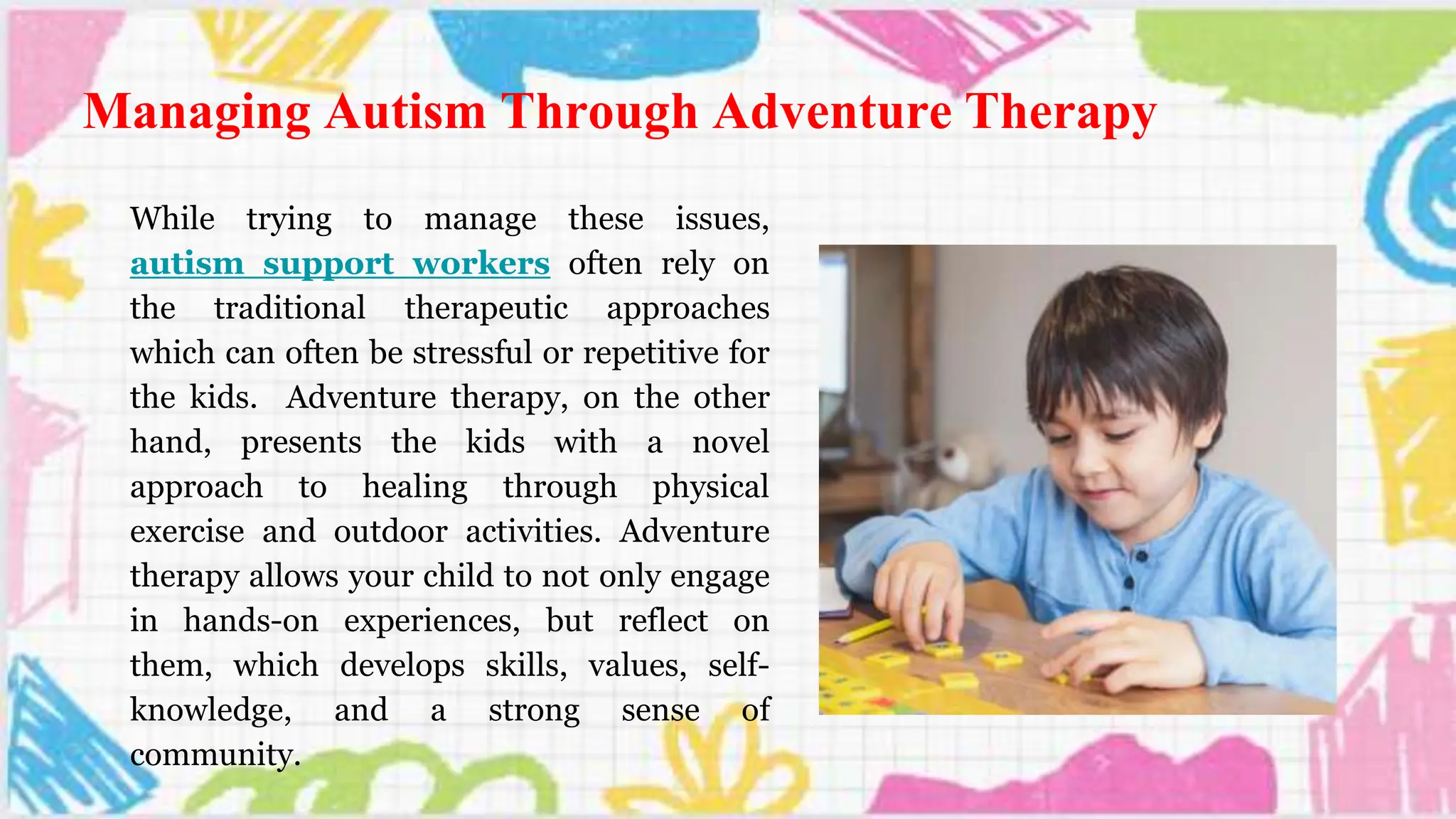 How Adventure Therapy Can Help Your Kid With Autism.pptx