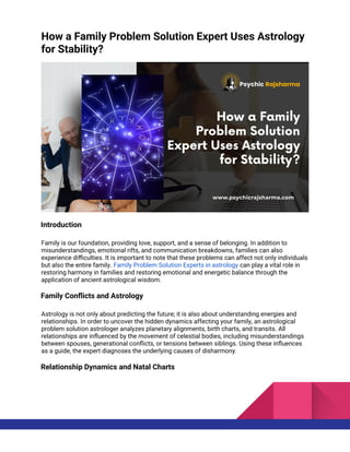 How a Family Problem Solution Expert Uses Astrology for Stability_.docx