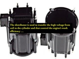 How A Faulty Distributor Cap Affects The Vehicle | PDF