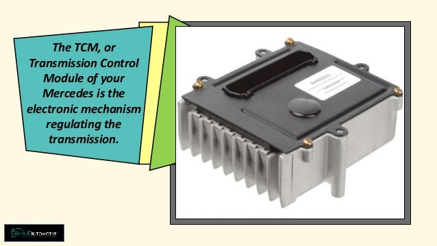 How a Faulty TCM Makes your Mercedes Unsafe | PPTX | Luxury Cars | Auto ...
