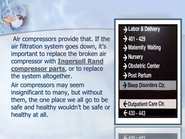 How the Hospital Runs on Air Compressors | PPT