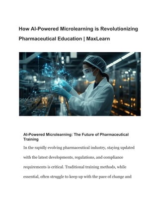 How AI-Powered Microlearning is Revolutionizing Pharmaceutical Education _ MaxLearn.pdf
