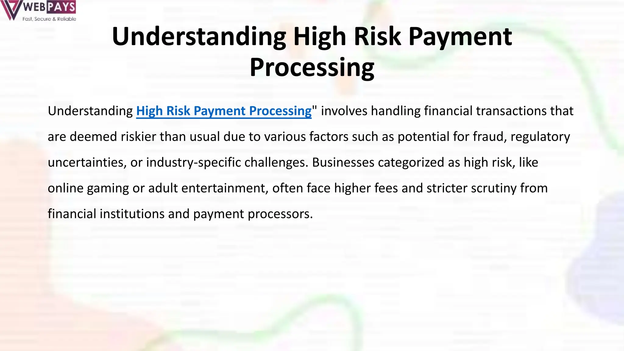 How AI is Revolutionizing High Risk Payment Processing? | PPTX