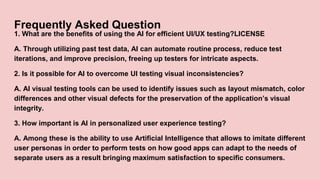 How AI is Transforming UI/UX Testing Practices | PPT