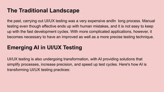 How AI is Transforming UI/UX Testing Practices | PDF