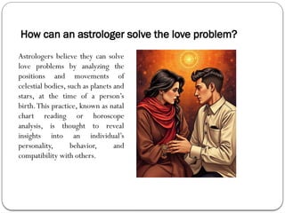 How an astrologer can solve the love problem.pptx