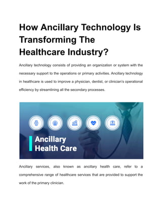 How Ancillary Technology Is Transforming The Healthcare Industry_.pdf