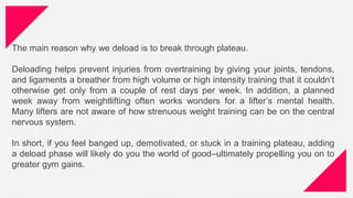 How and when to deload | PPTX