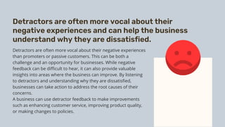 How an NPS Detractor Can Help Your Business | PPT