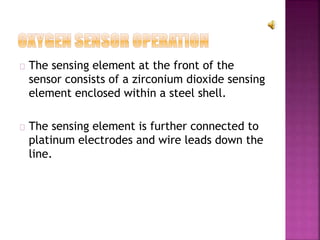 How an oxygen sensor works in an automobile?? | PPTX