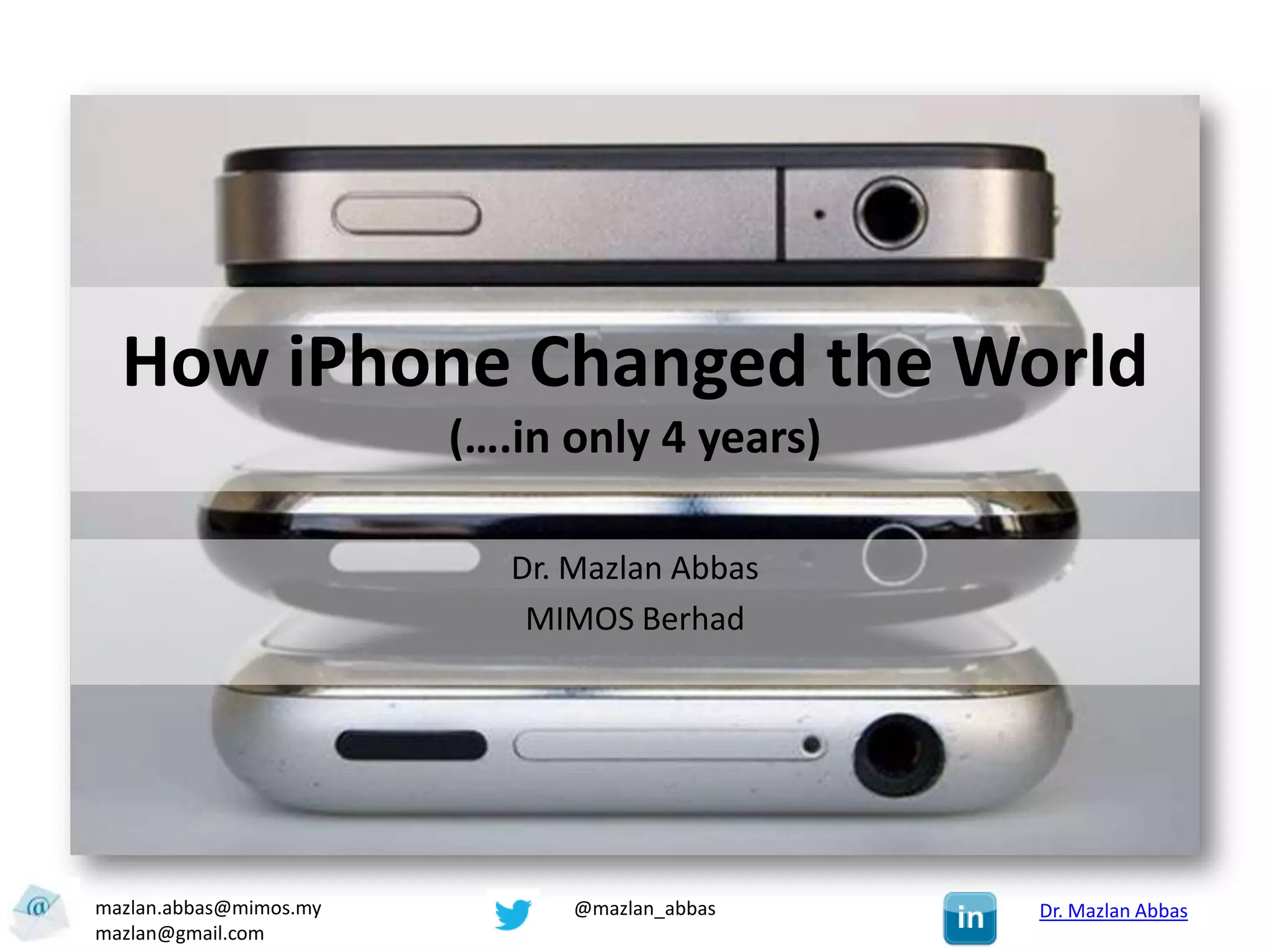 How iPhone Changed the World | PPT