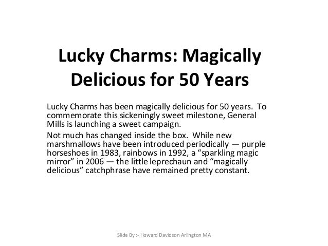 Lucky Charms: Magically Delicious for 50 Years by Howard Davidson