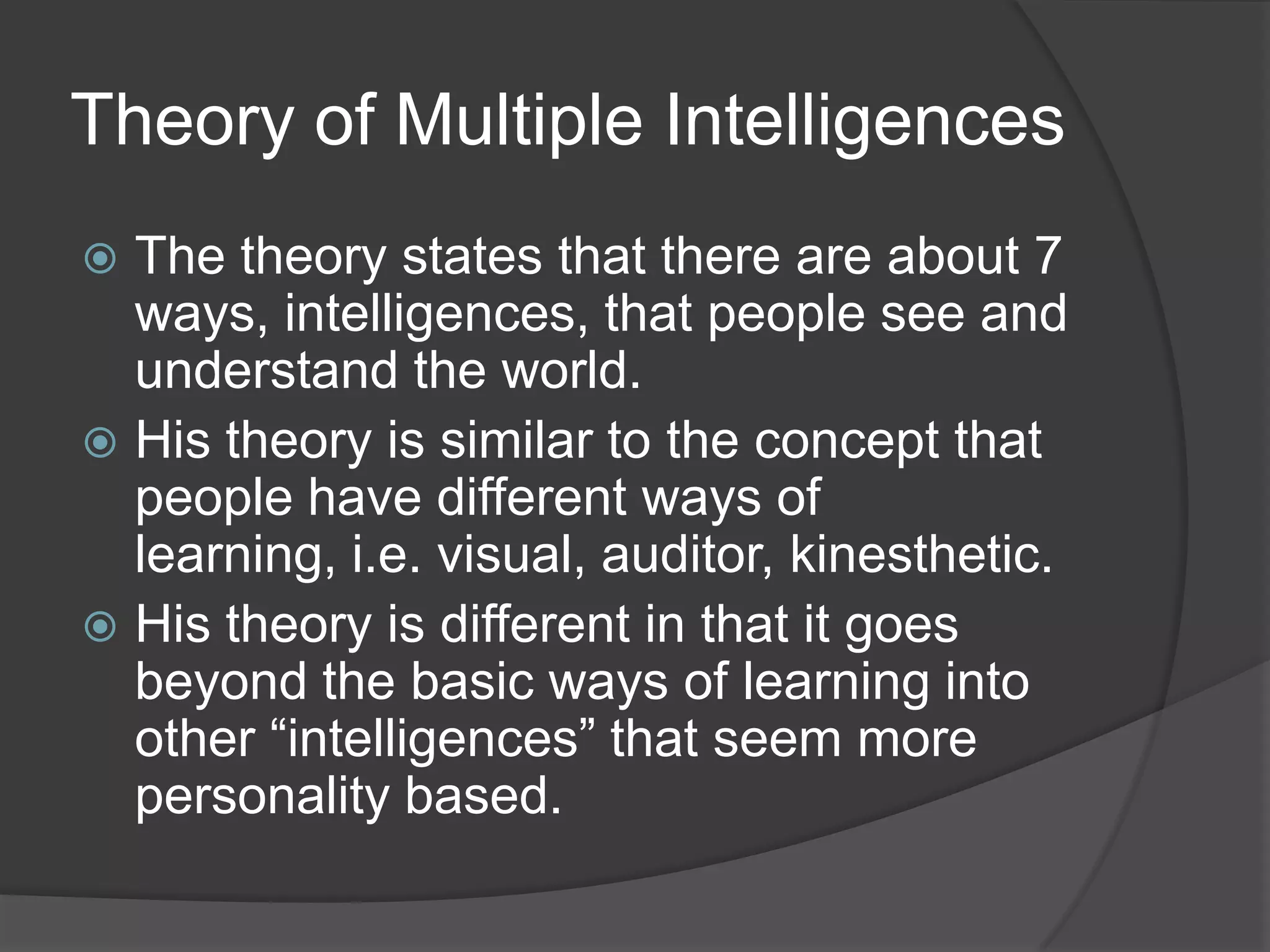 Howard Gardner's Theory of Multiple Intelligences | PPTX