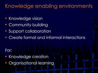 Building knowledge capabilities: an organisational learning approach | PPT