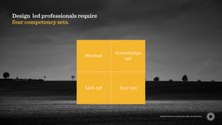 The role of mindset in design thinking: Implications for capability ...