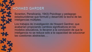 Howard gardner inteligencia multiple