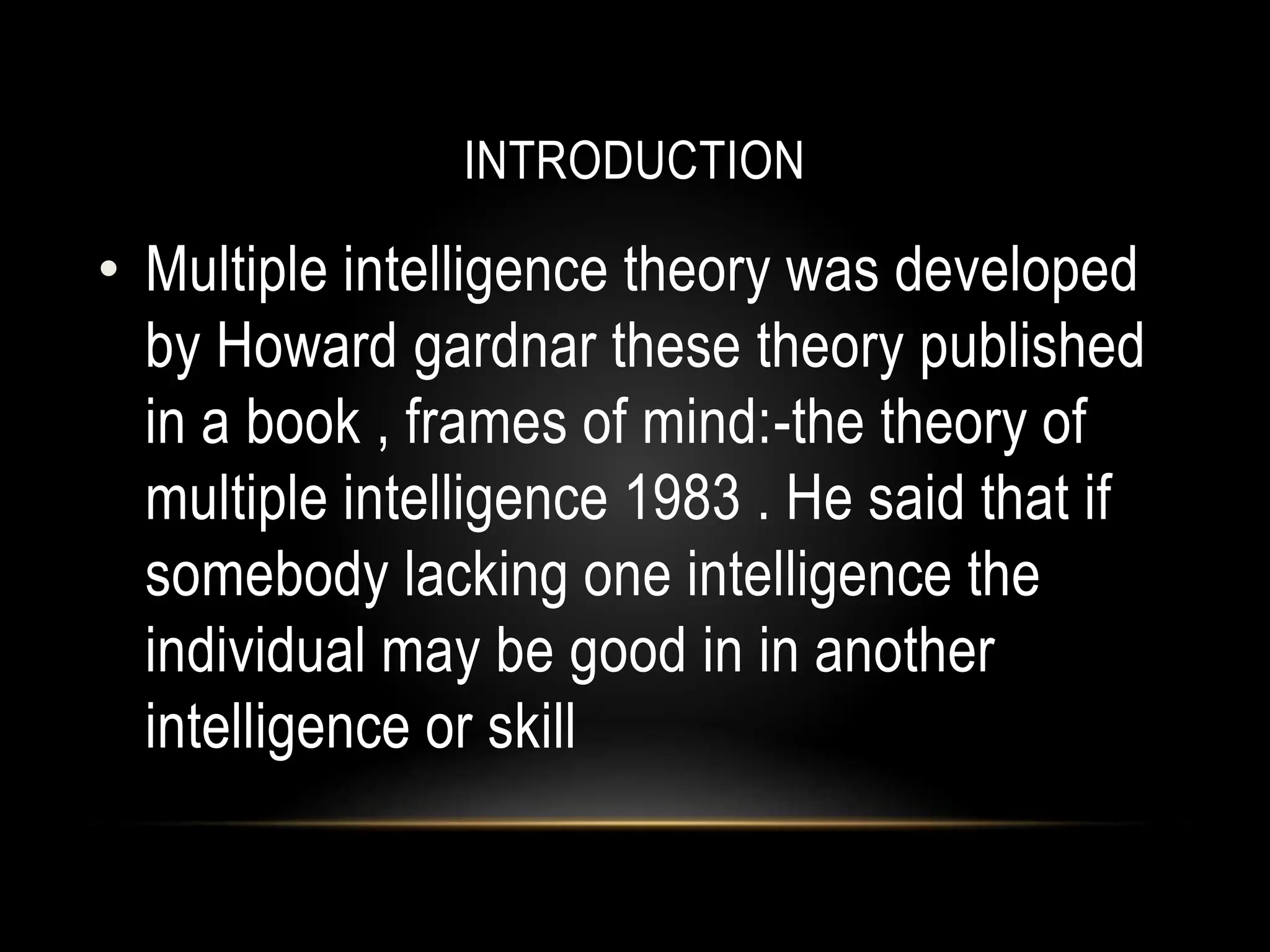 HOWARD GARDNER’S MULTIPLE INTELLIGENCES PPT.pptx